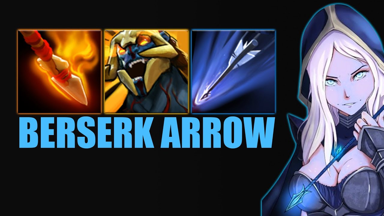 Berserk Arrows BERSERKER'S BLOOD + MARKSMANSHIP | Ability Draft - YouTube