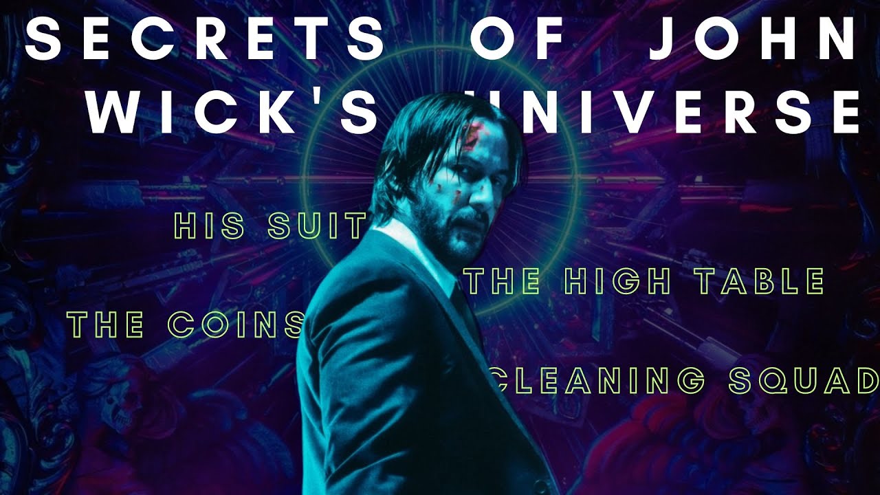 The secrets of John Wick Universe! The Coin, The High Table, The ...
