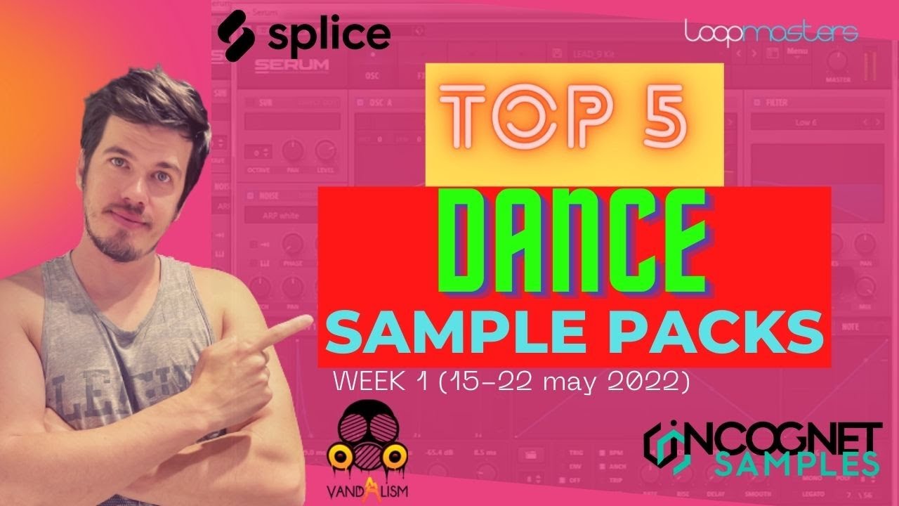 #1 TOP 5 DANCE SAMPLE PACKS (WEEK 15-22 MAY 2022). REVIEW - YouTube