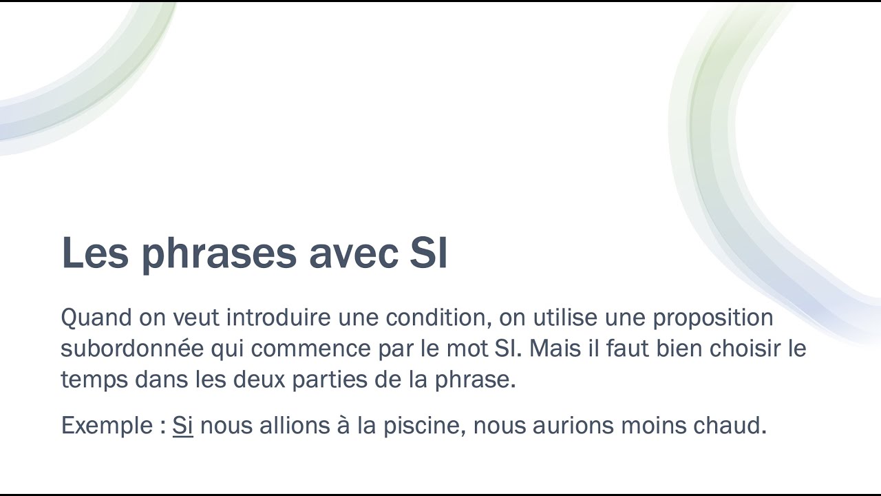 Les phrases avec SI - YouTube