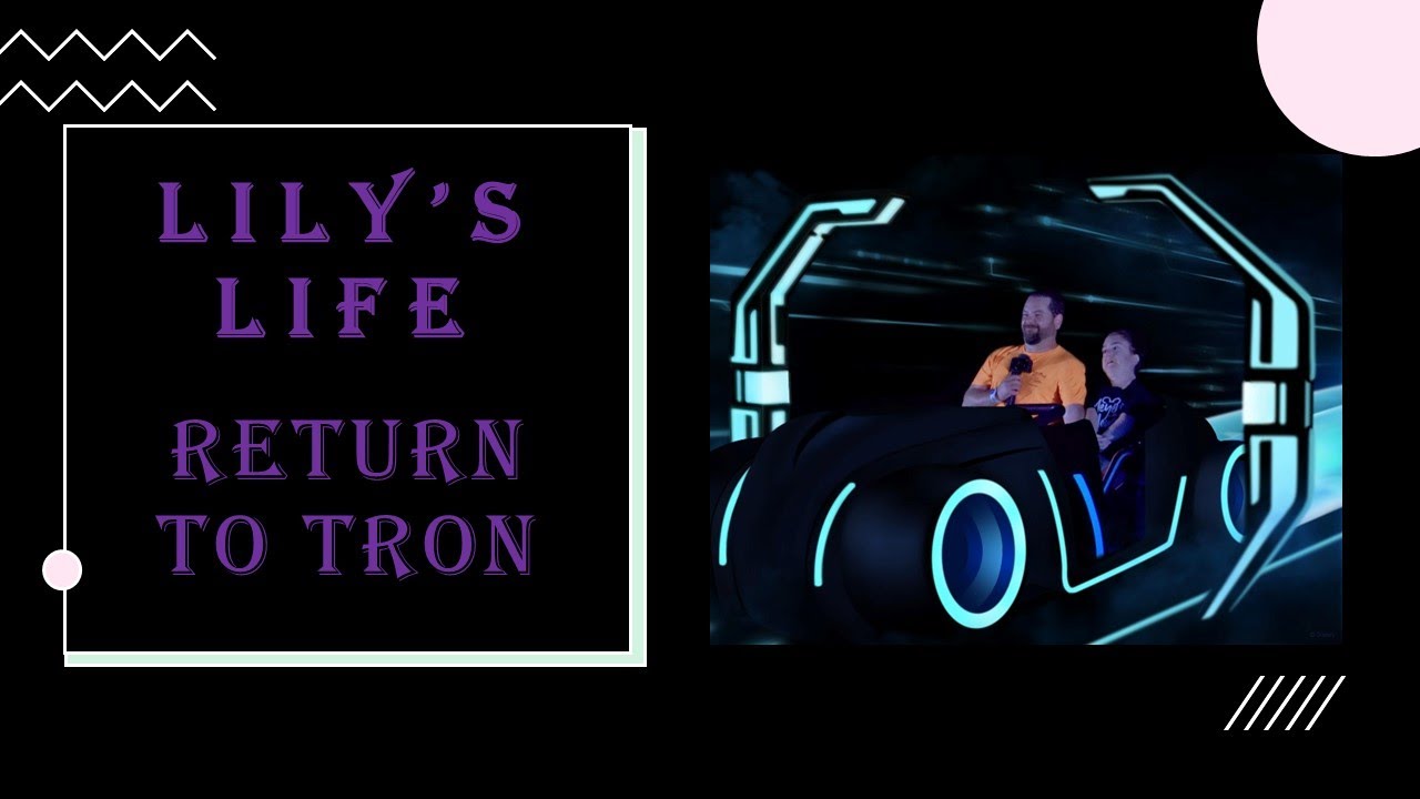 Lily at Magic Kingdom with NEW Tron footage. Lily can now edit her ...