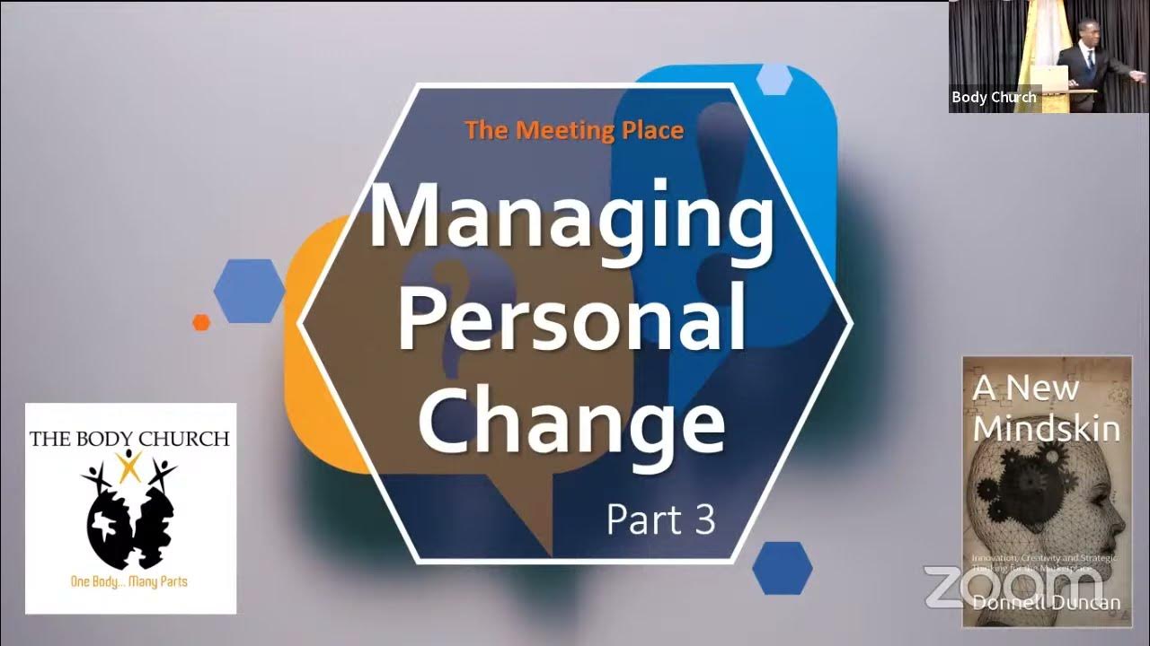 Managing Personal Change (Part 3) - 2/5/23 - YouTube