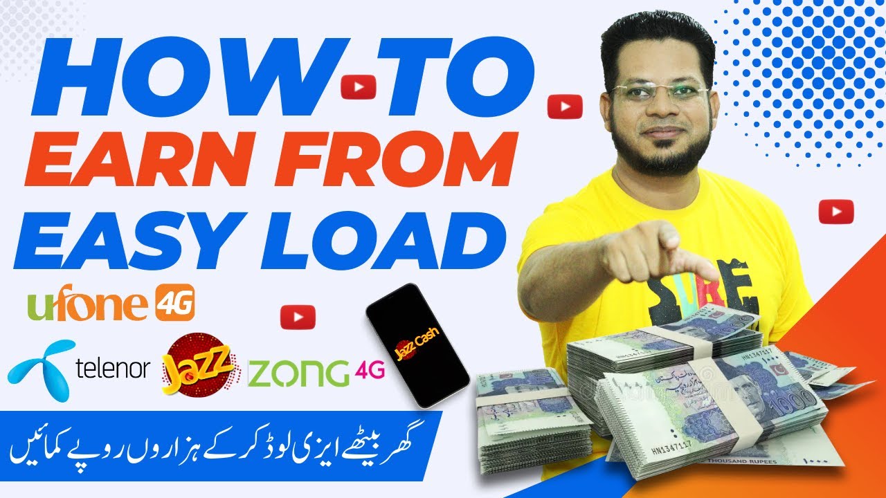 How To Earn From Easy Load | Real Earning App In Pakistan | Real ...