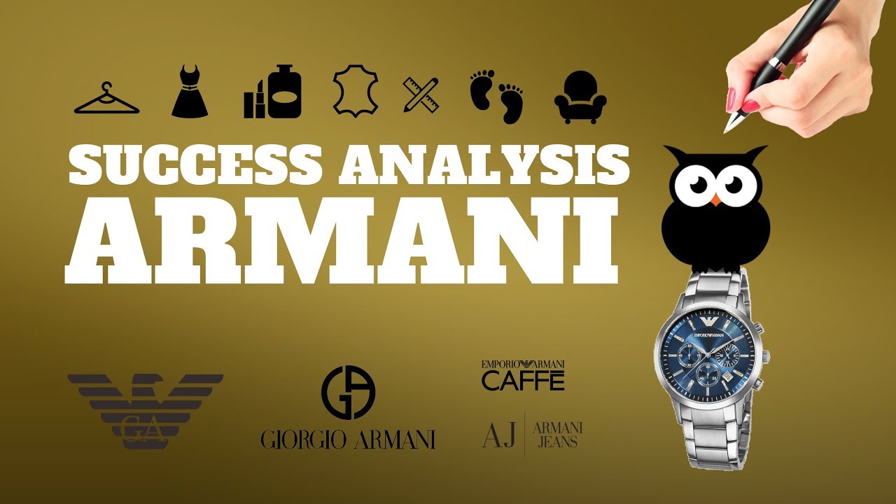 SUCCESS ANALYSIS: ARMANI | ALL YOU NEED TO KNOW - YouTube