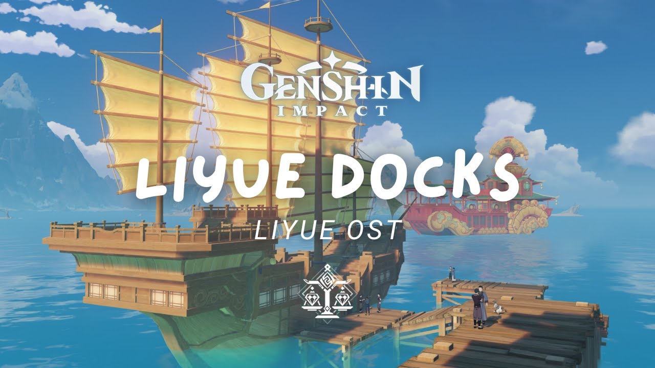 Morning at the Liyue Docks ⚓ Relaxing Genshin Impact Music | Liyue OST ...