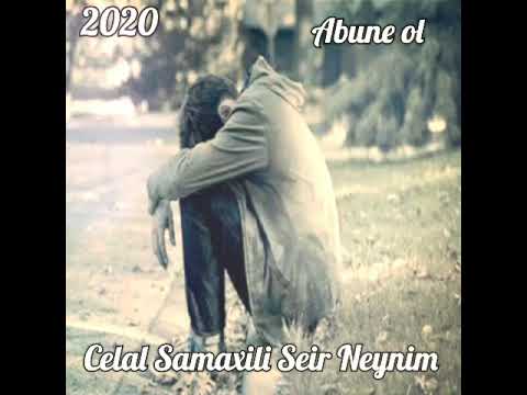 Yeni Qemli Seir Cox Super Ela Aram Aram Neynim 2020 Celal Samaxili