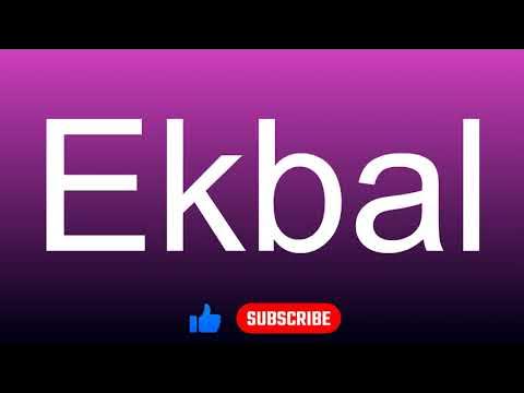 How to correctly pronounce - Ekbal - YouTube