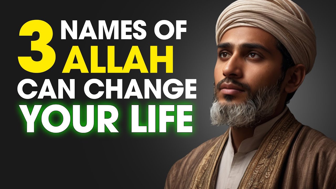 Never Forget These 3 Powerful Names Of Allah In Your Dua! | ISLAM - YouTube