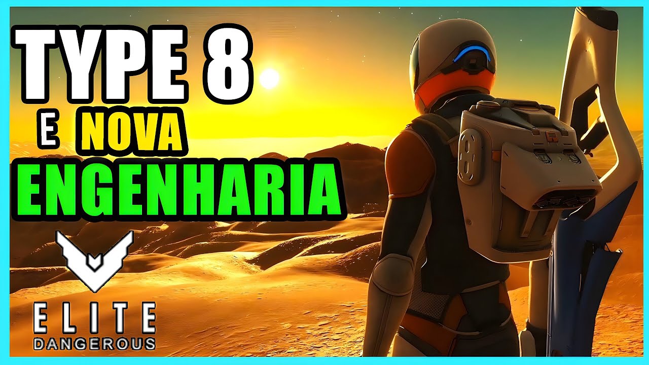 O Type 8 e As tão esperadas mudanças na engenharia! Elite Dangerous ...