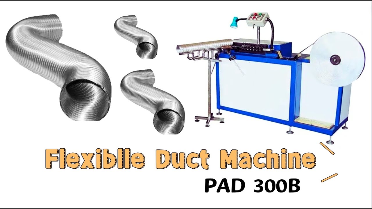 Operation instruction for flexible duct machine PAD-300B # ...