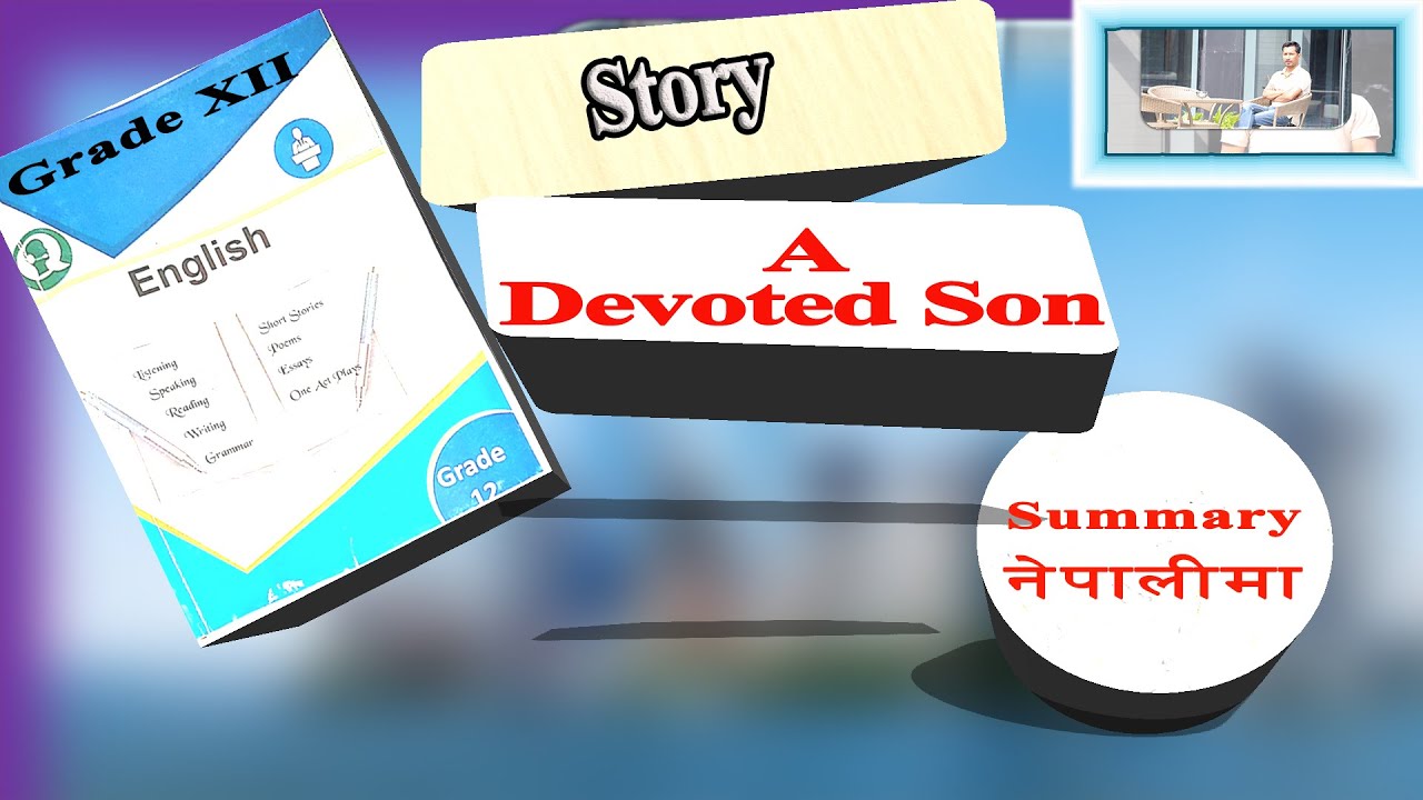 A Devoted Son | by Anita Desai | नेपालीमा सारांश | STORY | Literature ...