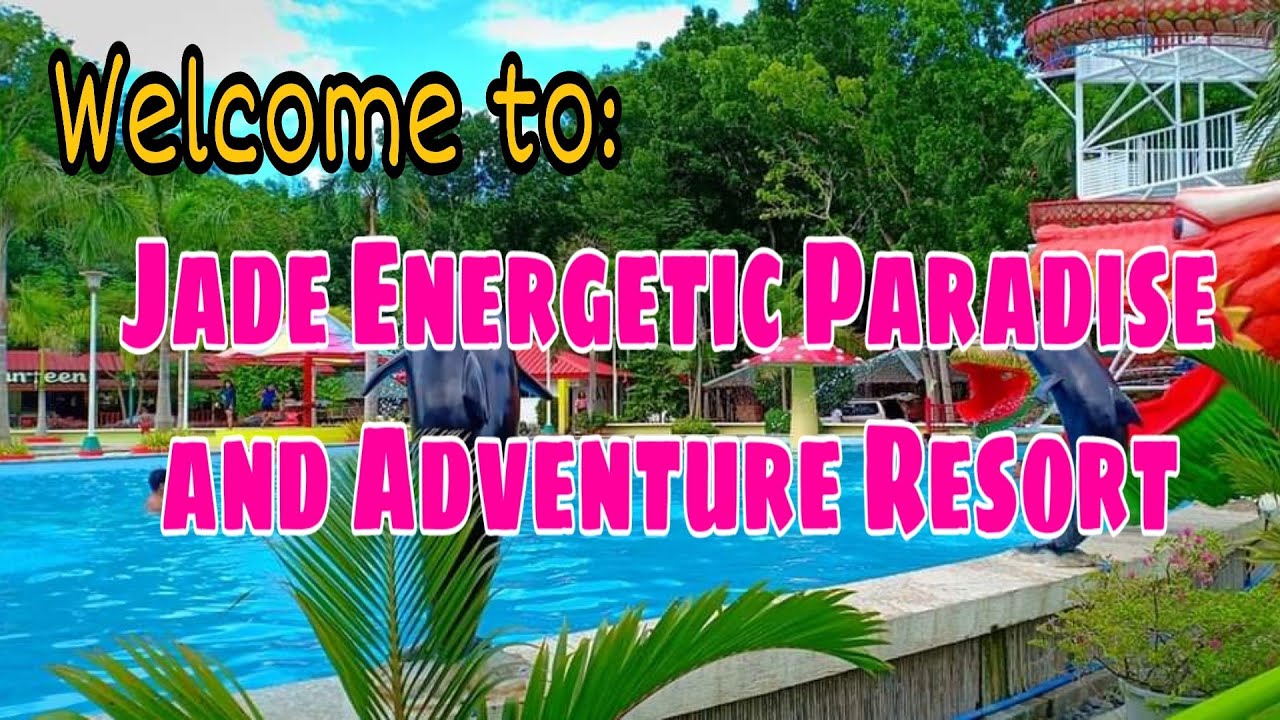 Jade Energetic Paradise and Adventure Resort, Iloilo - YouTube