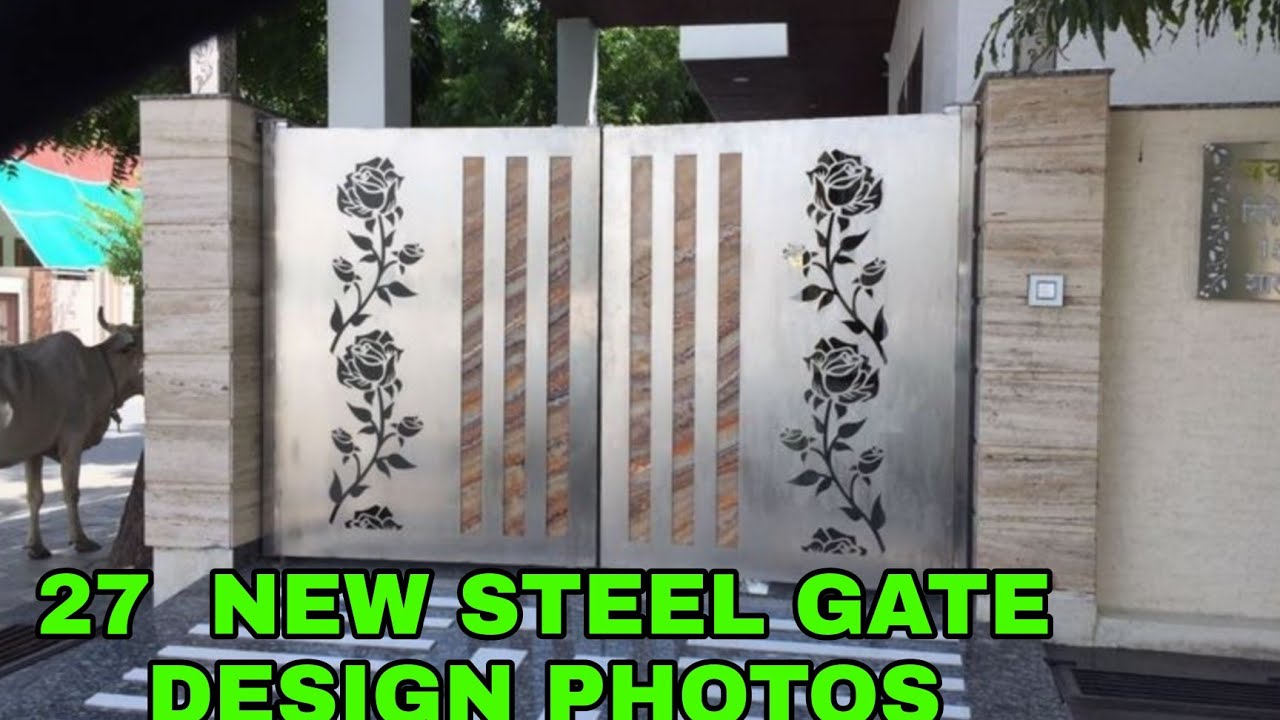 27 New steel gate design photos !!! latest gate design for house ...