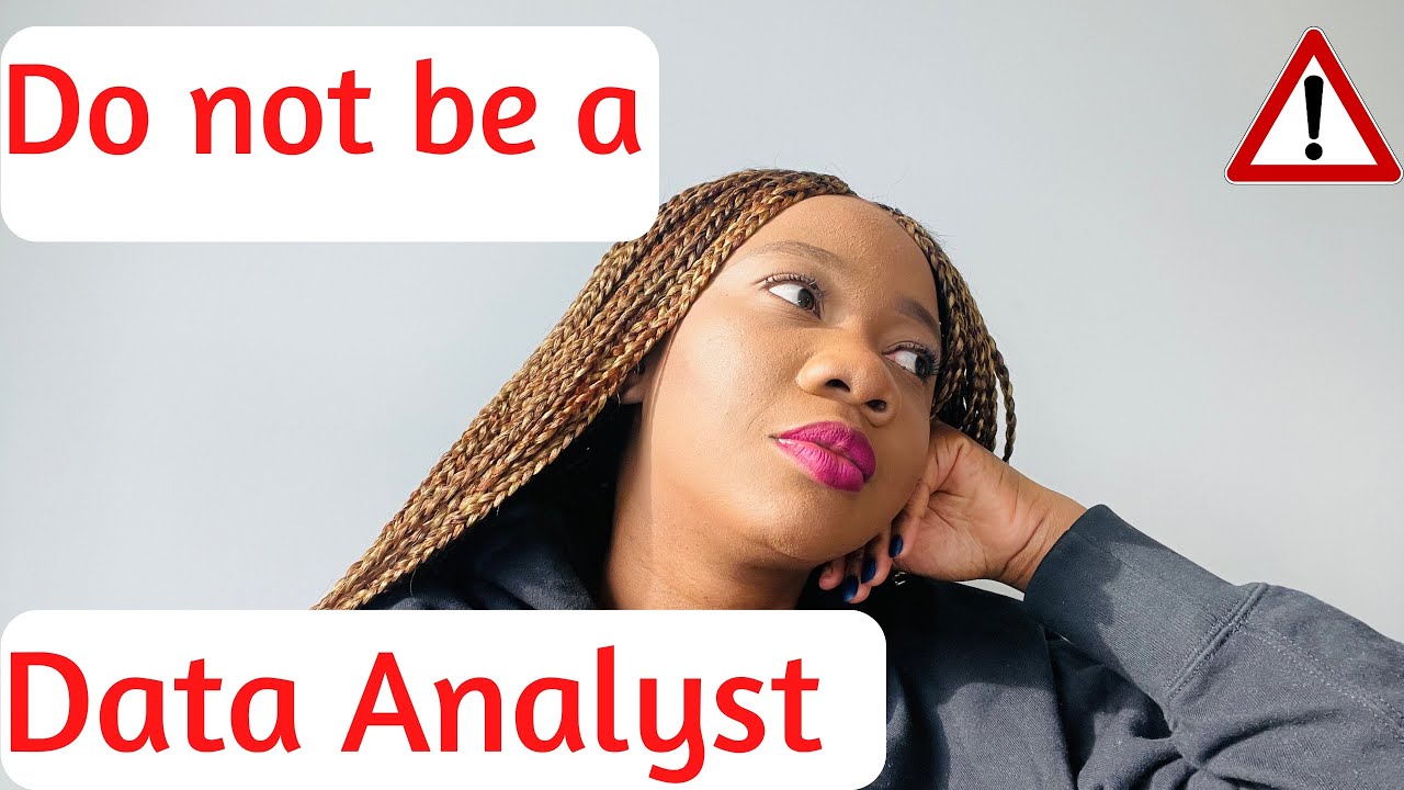Top 5 Reasons Not To Be A Data Analyst | The Harsh Reality of Being a ...