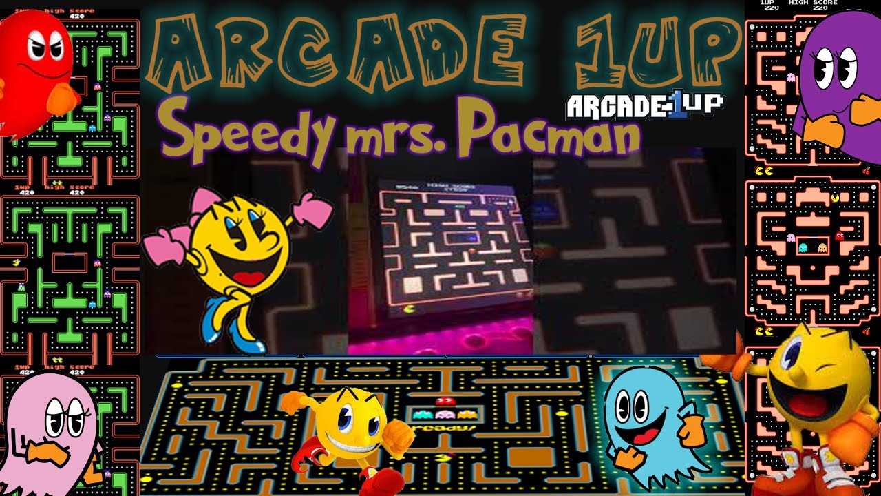 Arcade1Up - Class of 1981 SPEEDY Ms. PacMan Gameplay - YouTube