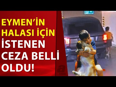 Minik Eymen'in ölümüne sebep olduğu iddia edilen halası için istenen ceza belli oldu | A Haber