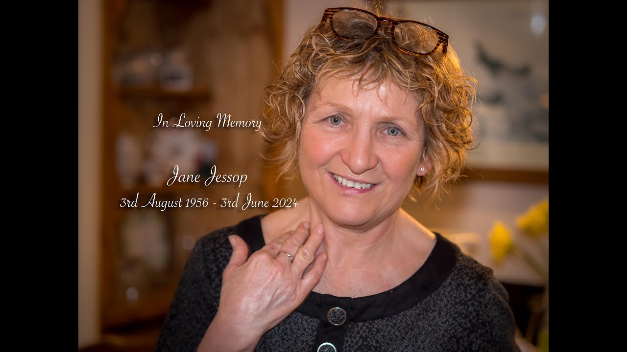 Jane Jessop 3rd August 1956 - 3rd June 2024 - YouTube