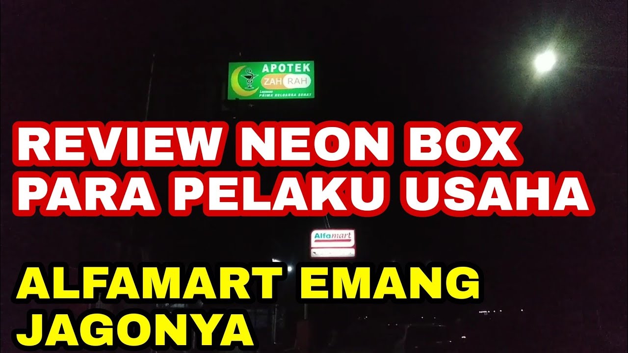 REVIEW NEON BOX PELAKU USAHA, ALFAMART EMANG JAGONYA - YouTube