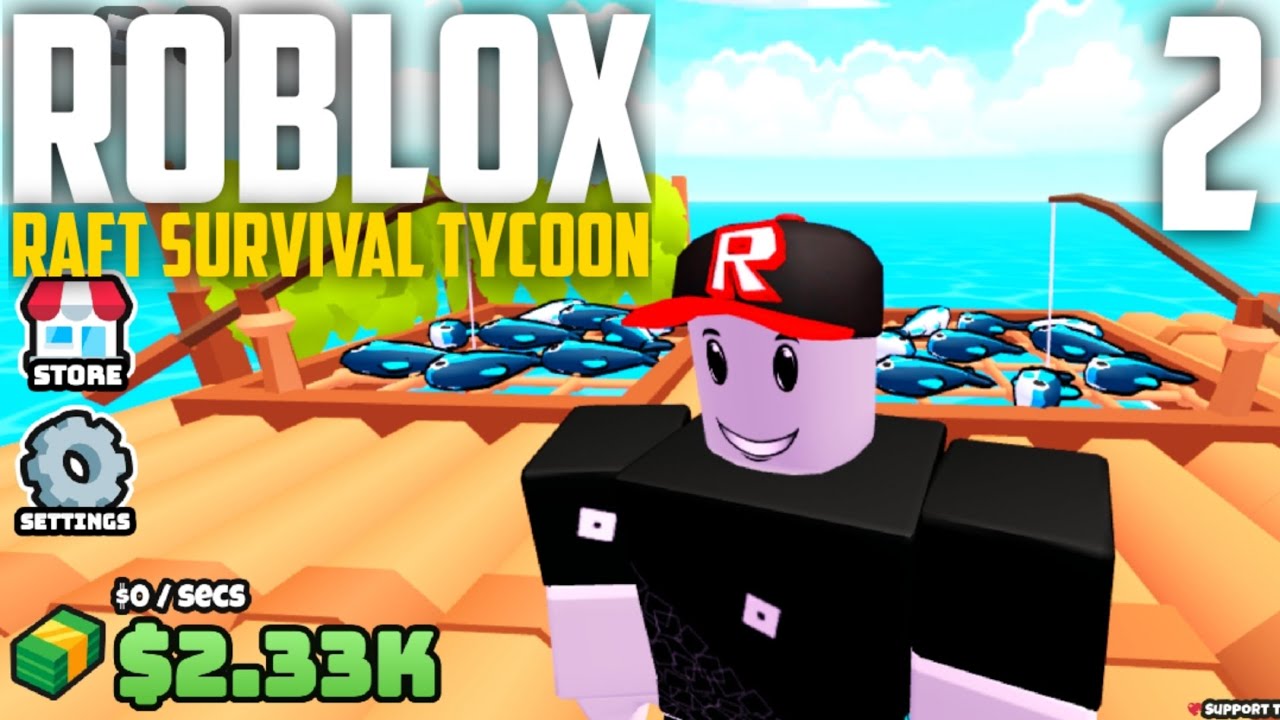 RAFT SURVIVAL TYCOON | ROBLOX - YouTube