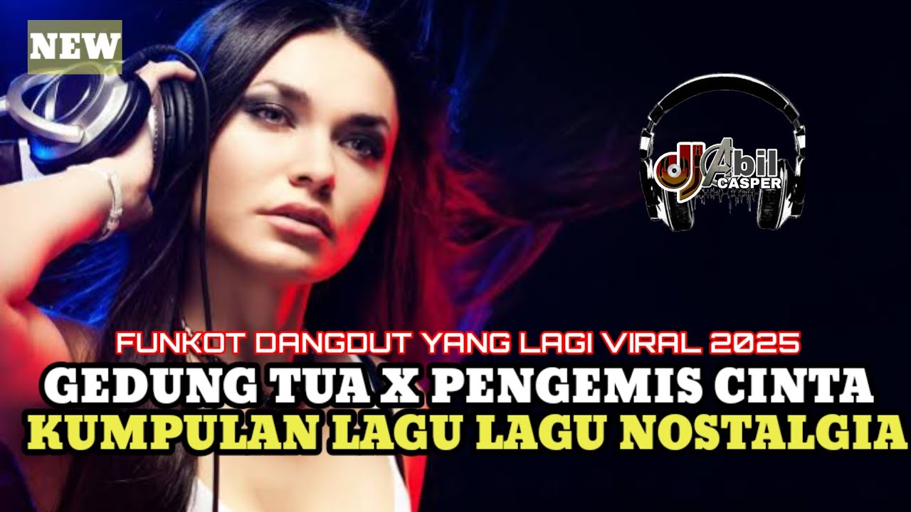 DJ GEDUNG TUA X PENGEMIS CINTA •DUGEM DANGDUT TERGACOR• DJ FYP BRANDA TIKTOK DJ Abil Casper ...