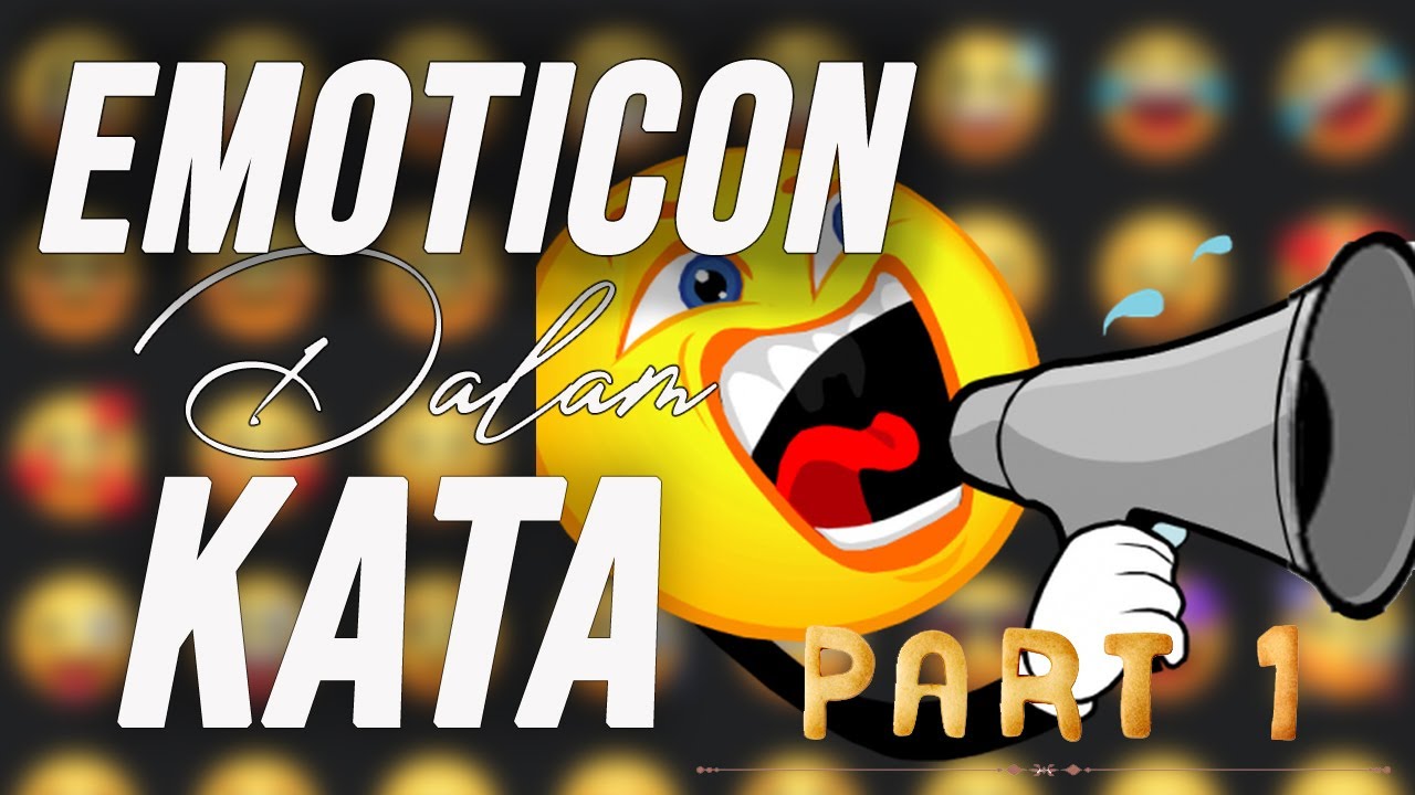 😍 Nama Emoticon Sosmed (Emoji Name) biasa digunakan Part #1😍 - YouTube