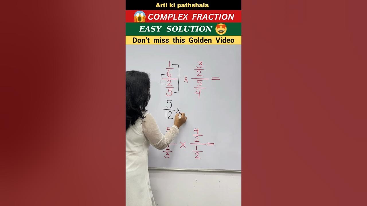 How To Solve Complex Fractions Simplifying Fractions Complex how-to-solve-complex-fractions-simplifying-fractions-complex