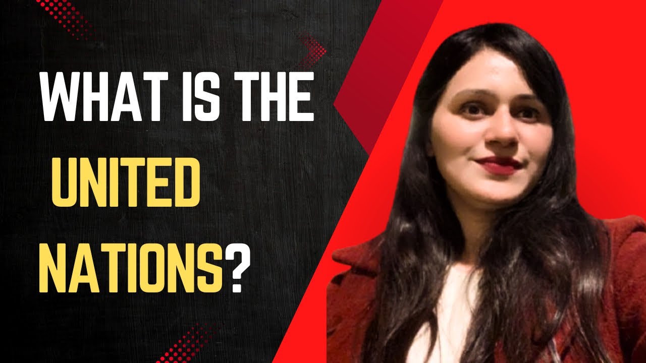 What is United Nations |Role of the UN #ugcnet #upsc #unitednations ...