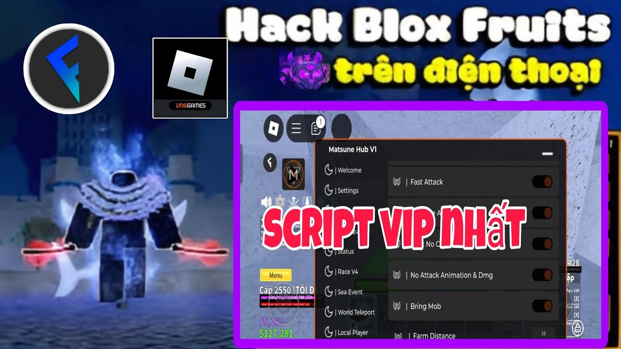 HACK BLOX FRUITS TRÊN ĐIỆN VÀ PC SCRIPT FULL CHỨC NĂNG ĐẦY ĐỦ VIỆT HOÁ ...