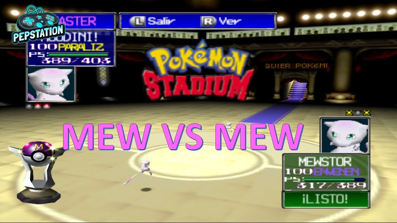 MEW vs MEW! Super Copa Nivel 100 Master Ball Pokemon Stadium 1 Parte 2 ...