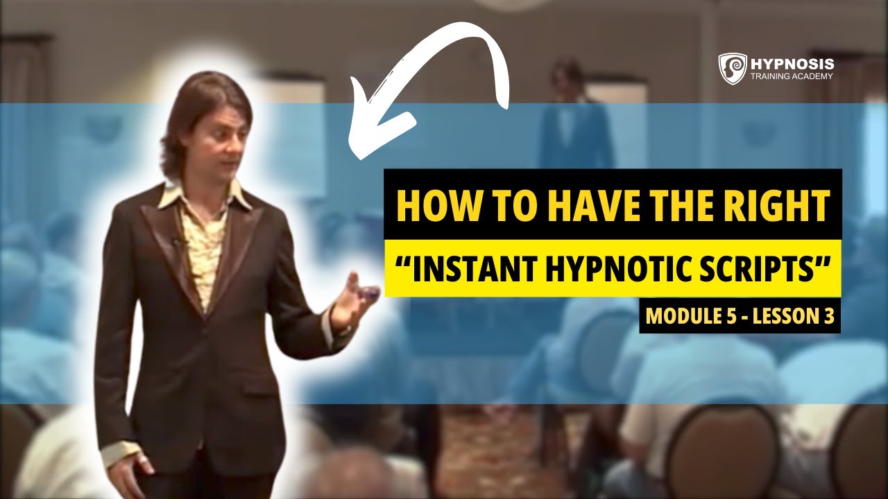 How To Have The Right "Instant Hypnotic Scripts" For All Situations ...