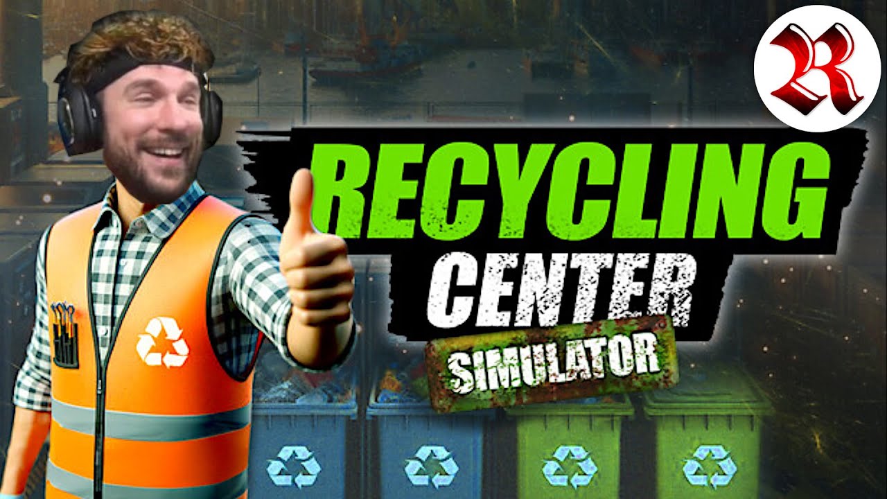 Just Released! Recycling Center Simulator Is The Best Trash Game Out ...