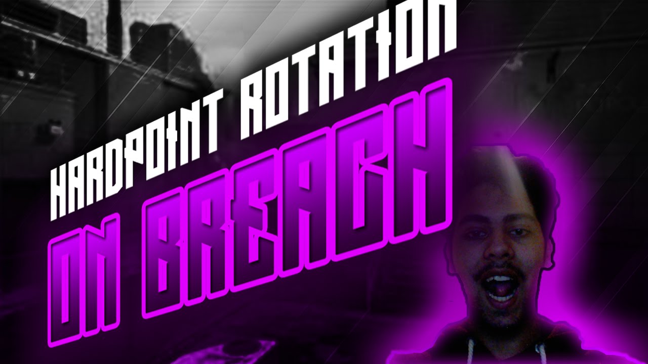 Hardpoint Rotations on Breach - YouTube