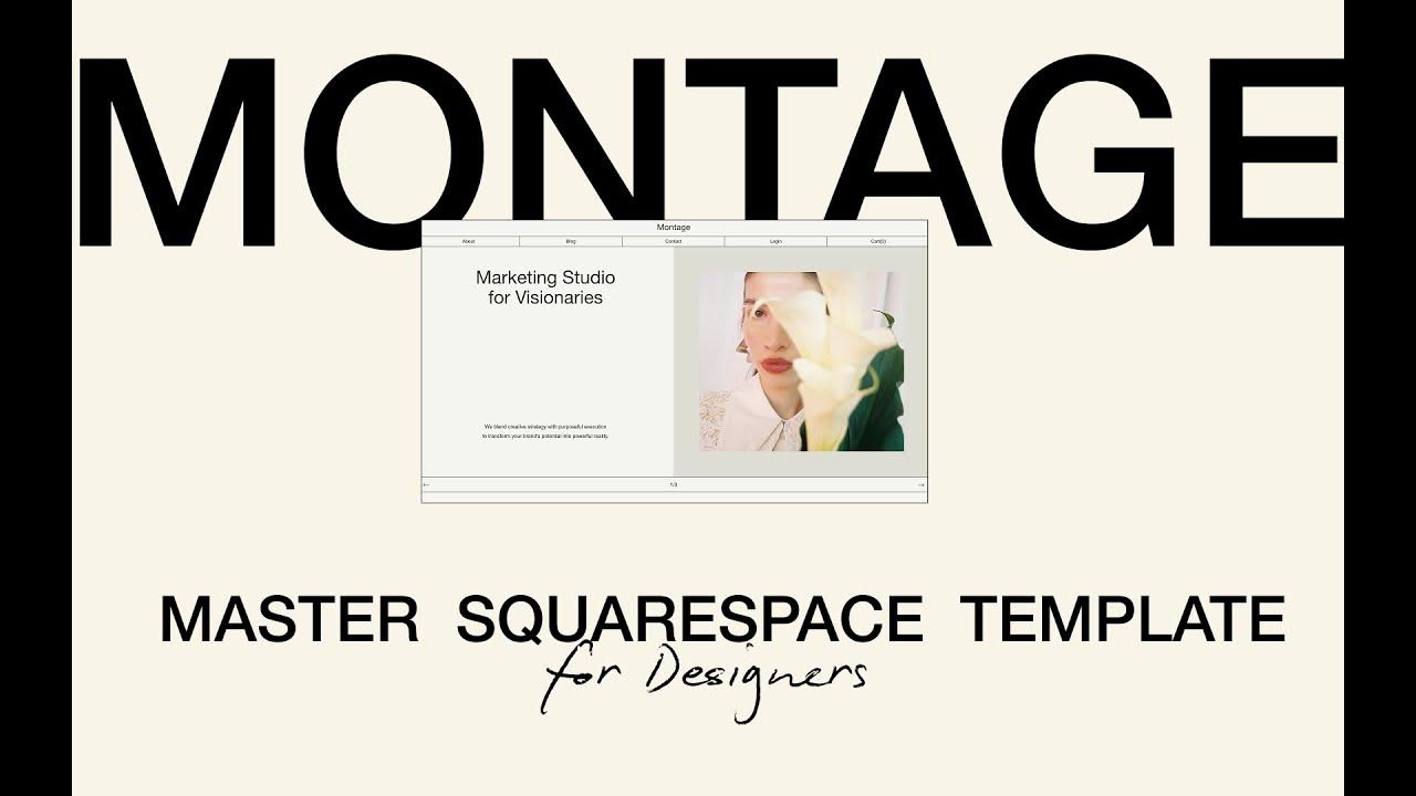 The Ultimate Squarespace Template for Designers: Montage Master Template - YouTube