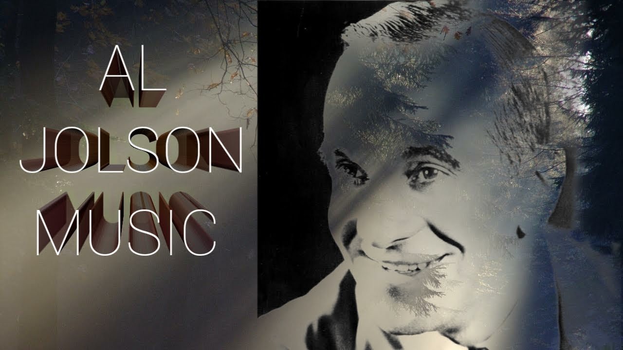 AL JOLSON - I'm Sitting On Top Of The World (1928), The Singing Fool ...