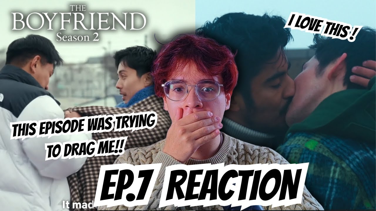 Single Gay Reacting to The Boyfriend Season 2 EP.7 - YouTube