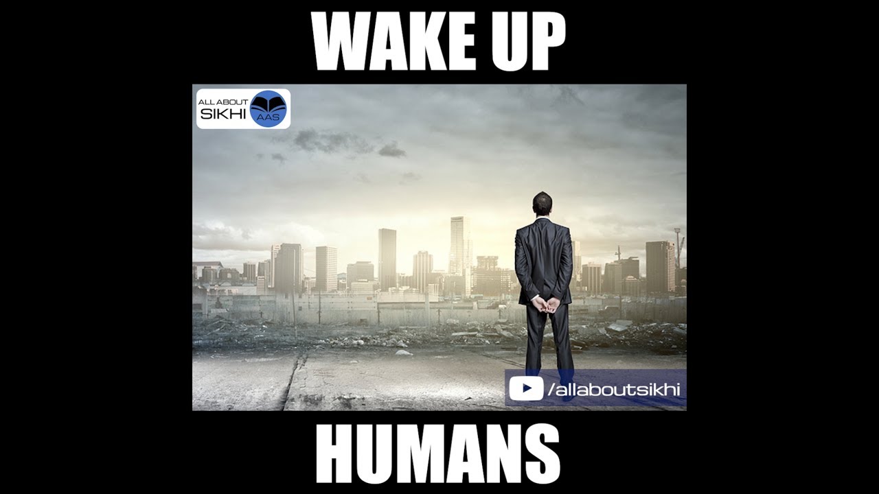 AAS - Wake-up Humans || इस वीडियो को ध्यान से देखें - YouTube