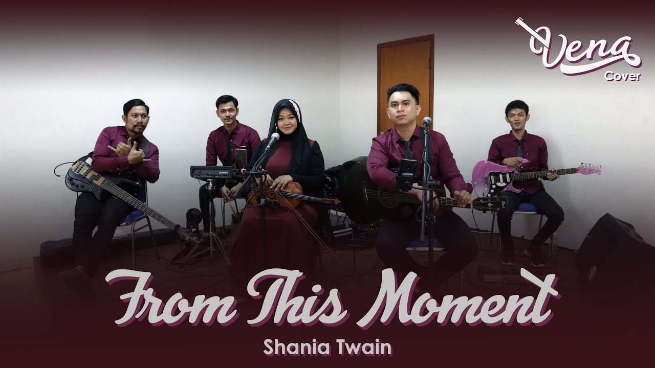 VENA - From This Moment (Shania Twain) Live Cover - YouTube Music