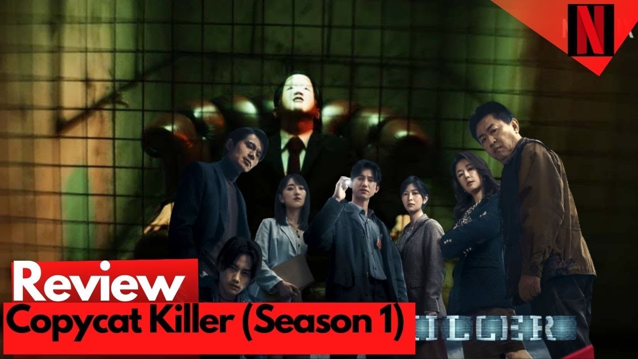 Copycat Killer Netflix Review: Watch It Or Skip It? - YouTube