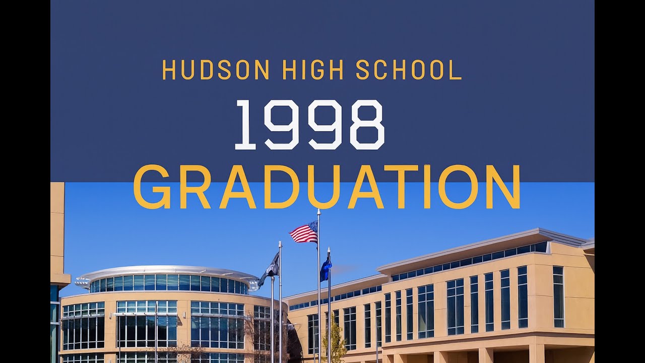 1998 Hudson High School Graduation - YouTube
