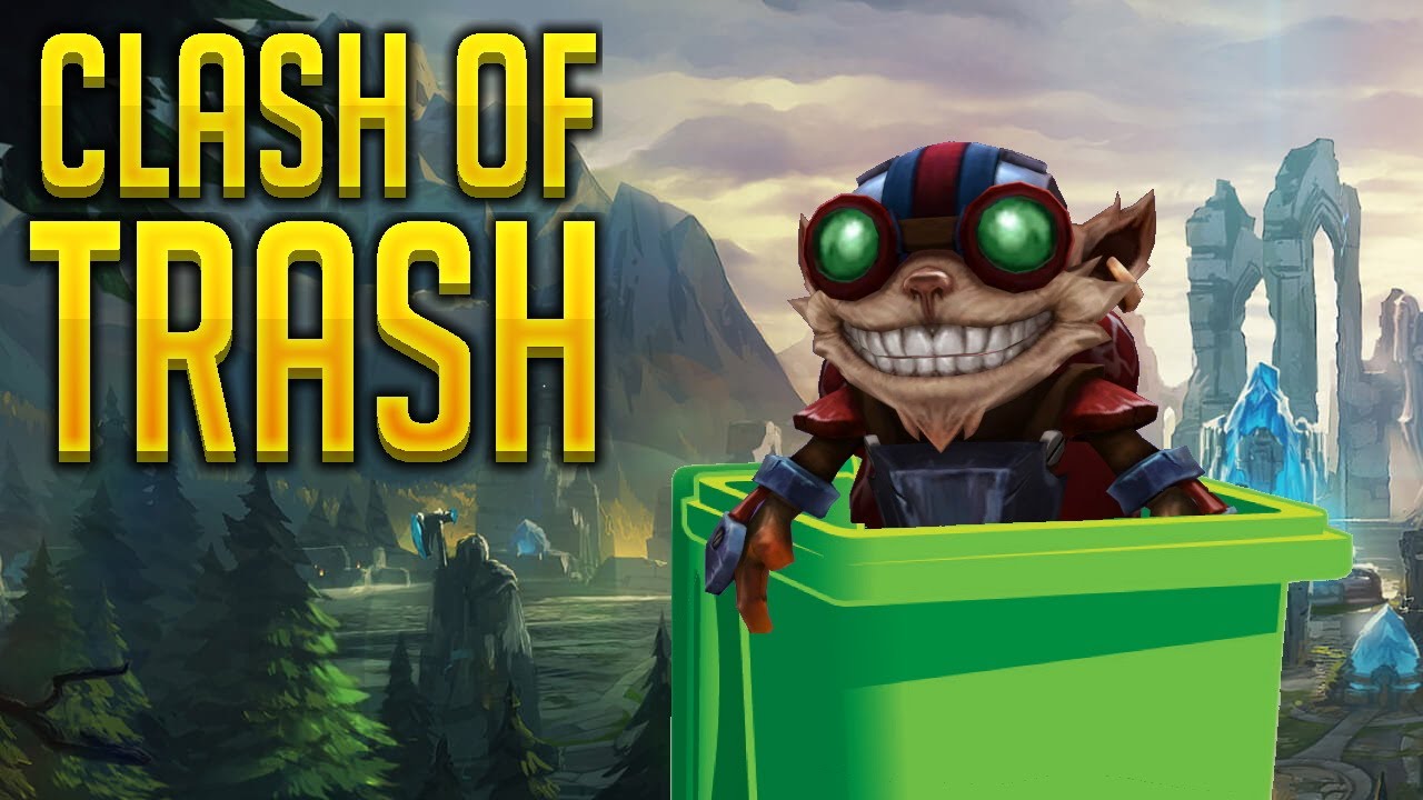 Clash of Trash | League of Legends - YouTube