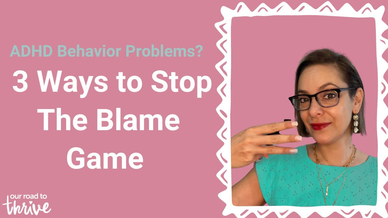 3 Steps to Help You Stop Blaming Your Child for Their Behavioral ...