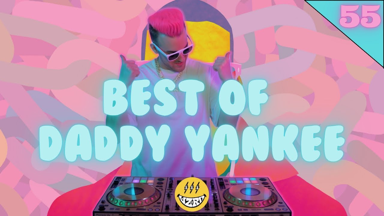 Best Of Daddy Yankee Mix 2023 | #55 | Daddy Yankee | The Best of Daddy ...