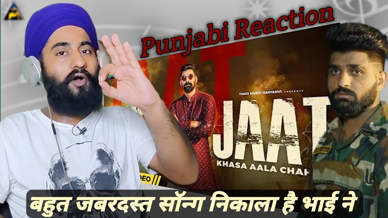 Reaction Jaat | Official Video | Khasa Aala Chahar | Kabir Duhan Singh ...