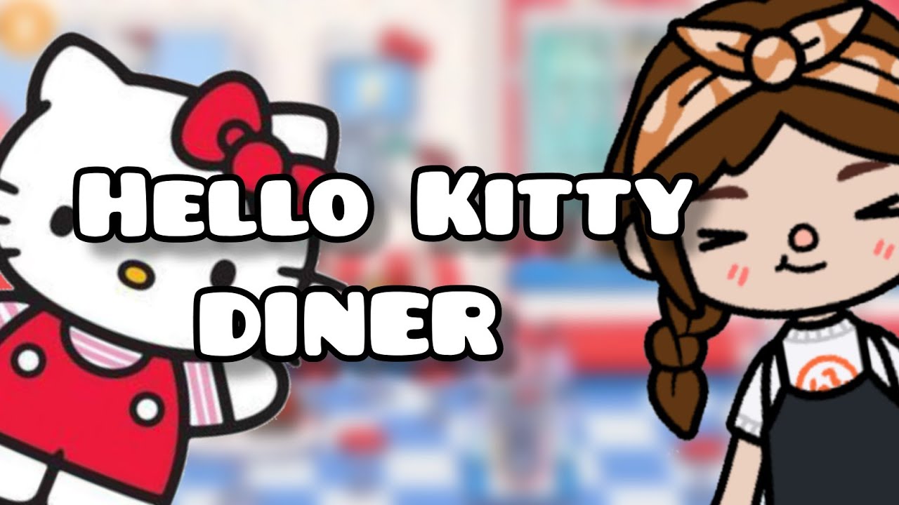 Toca Life World Hello Kitty Diner 🍽️ *REUPLOAD* | toca boca | toca ...