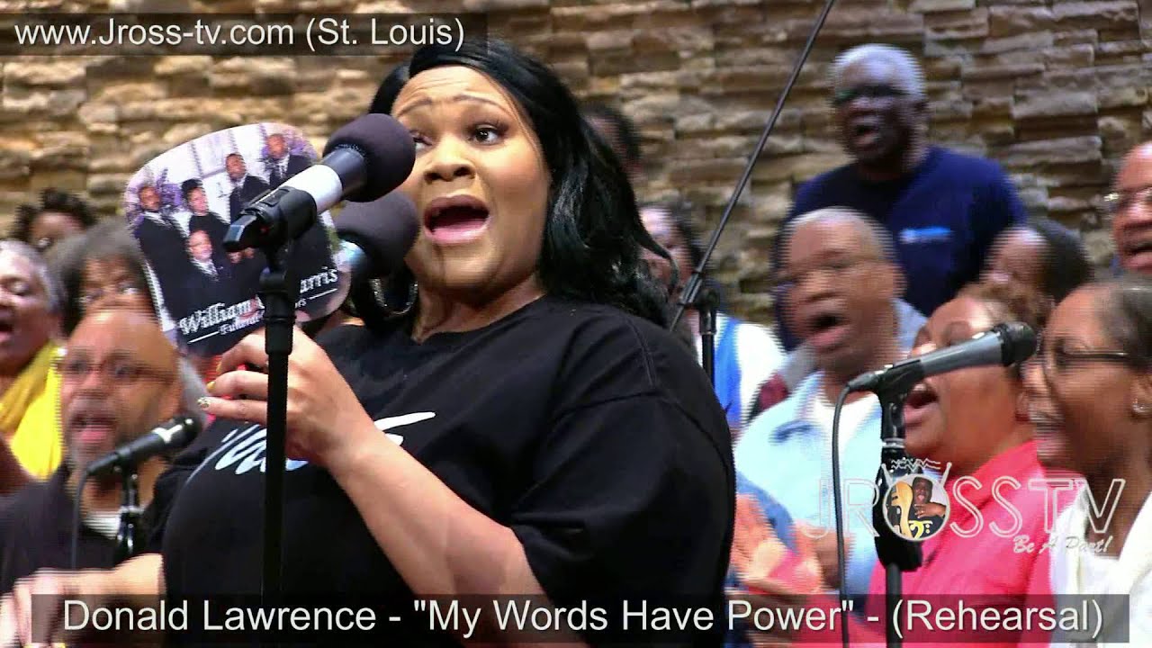 James Ross @ Donald Lawrence - "My Words Have Power" www.Jross-tv.com ...