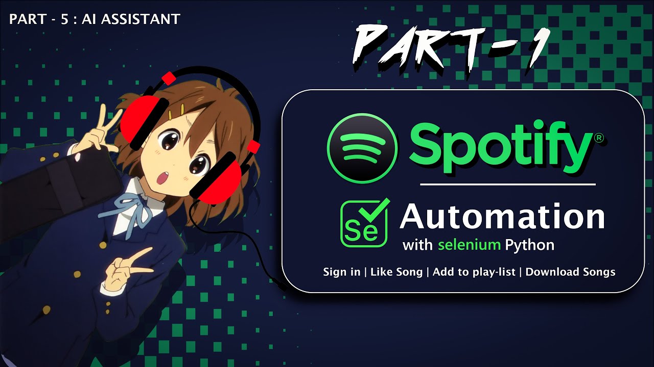 Learn Automation Spotify Selenium Automation Jarvis Python Ai Part 5 Codesempai 3187