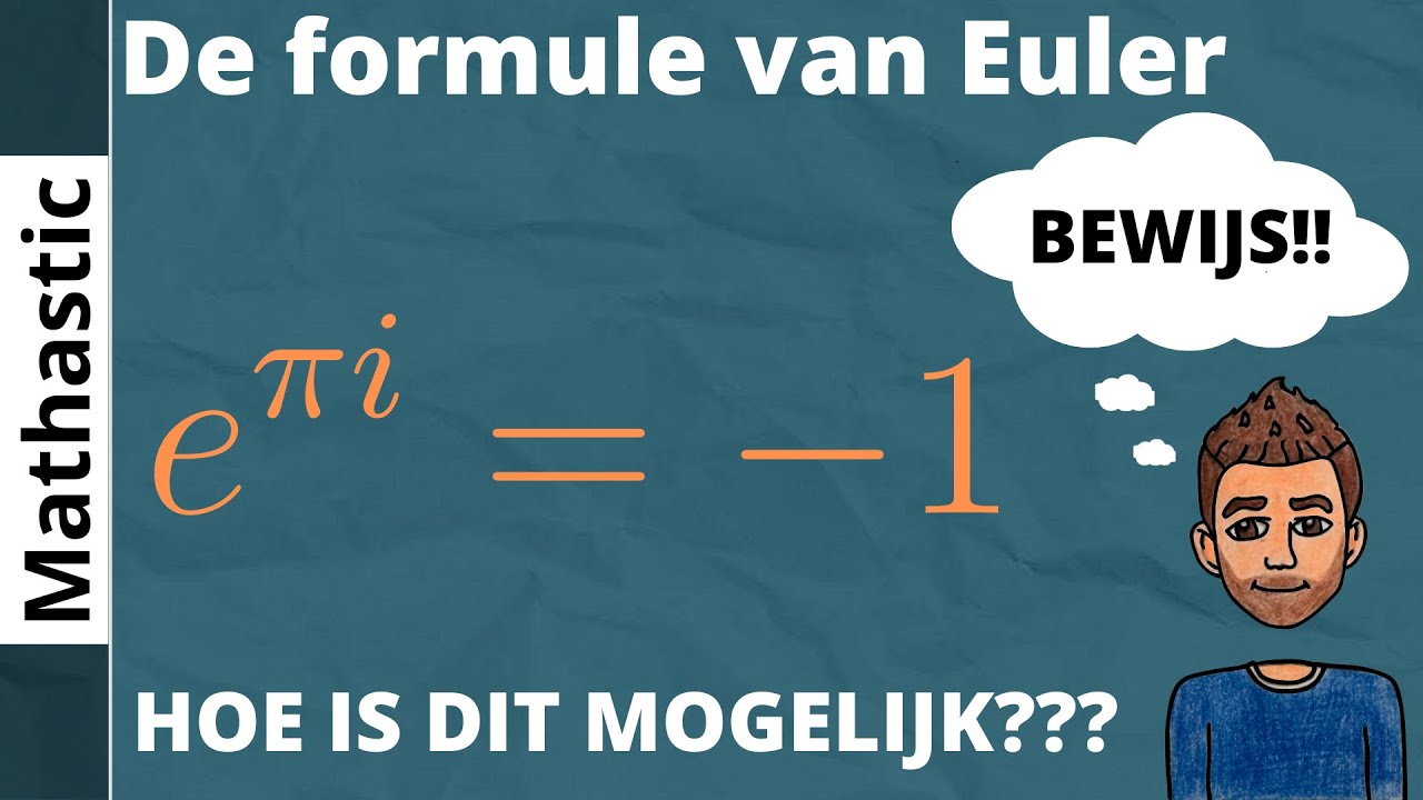 De formule van Euler BEWIJS - YouTube