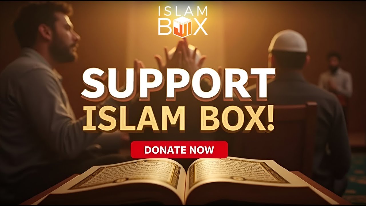 Support Islam Box: Help Spread Islamic Knowledge & Earn Sadaqah Jariyah! - YouTube