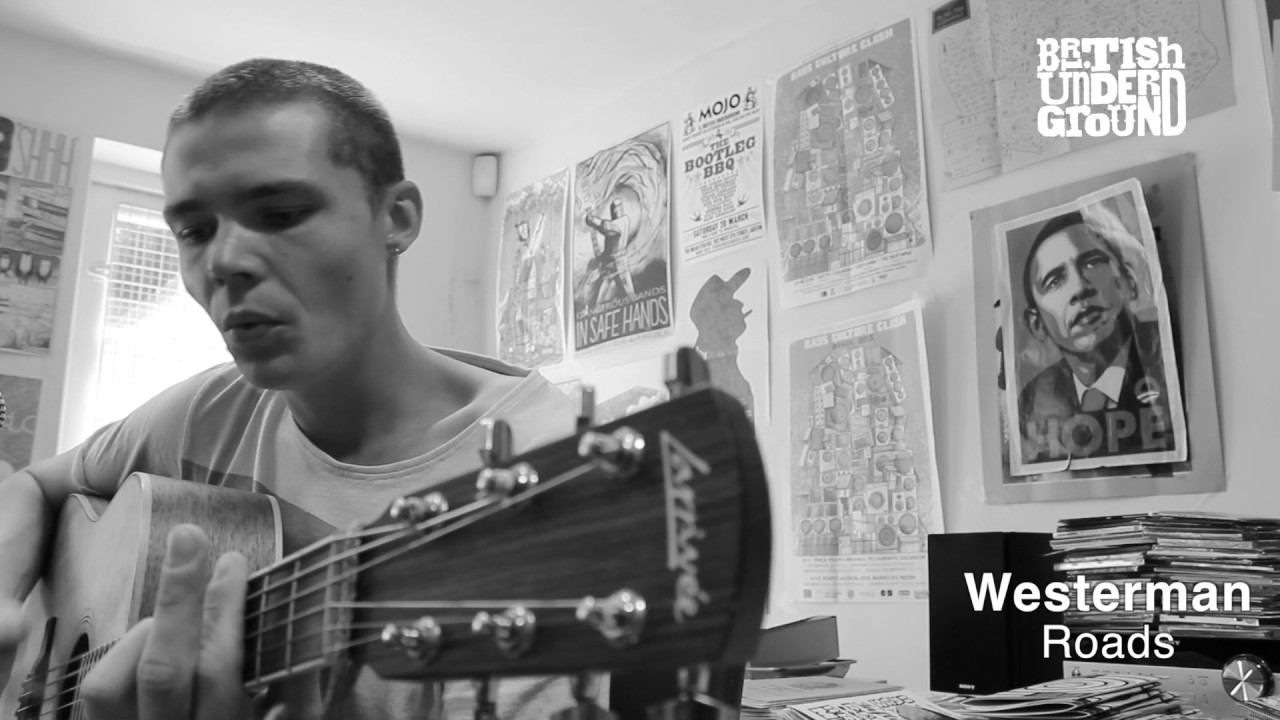 Westerman - Roads (British Underground Sessions) - YouTube