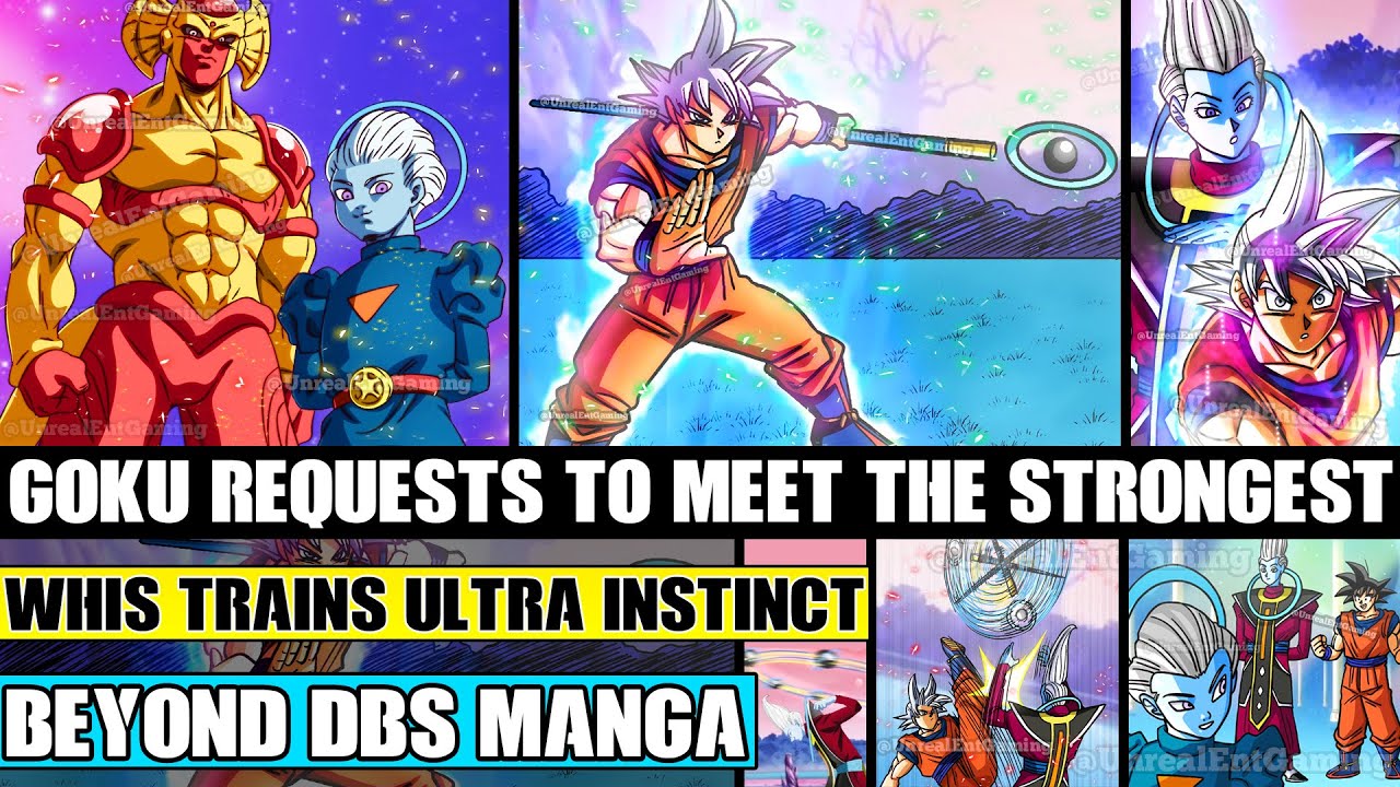 Beyond Dragon Ball Super: Whis Trains Ultra Instinct Goku! Goku ...